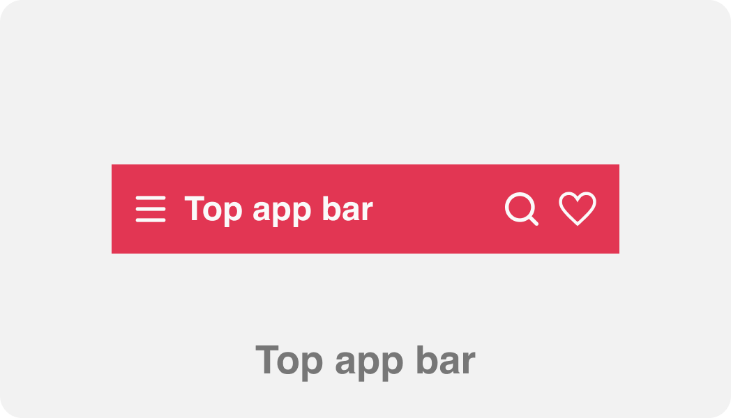 Top app bar | P.UI（プイ）